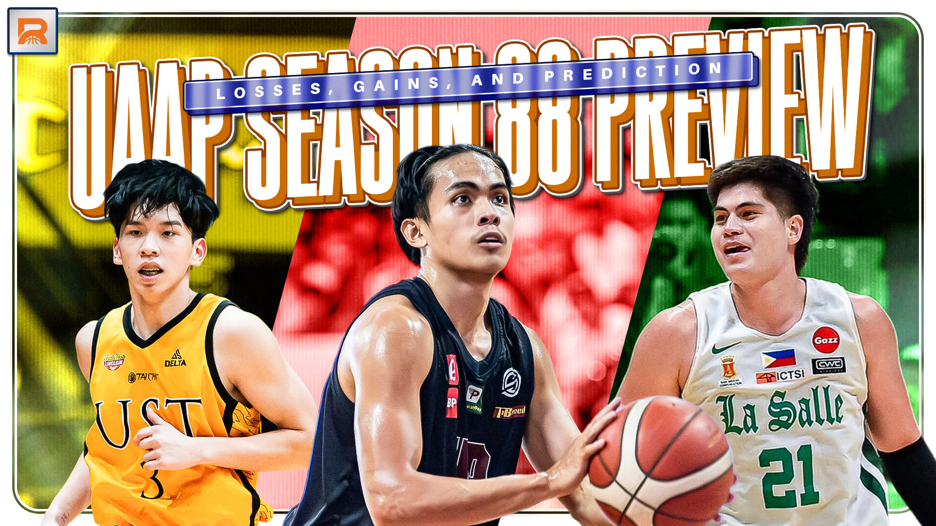 UAAP Season 88 Preview: Losses, Gains, and Prediction - Rebanse