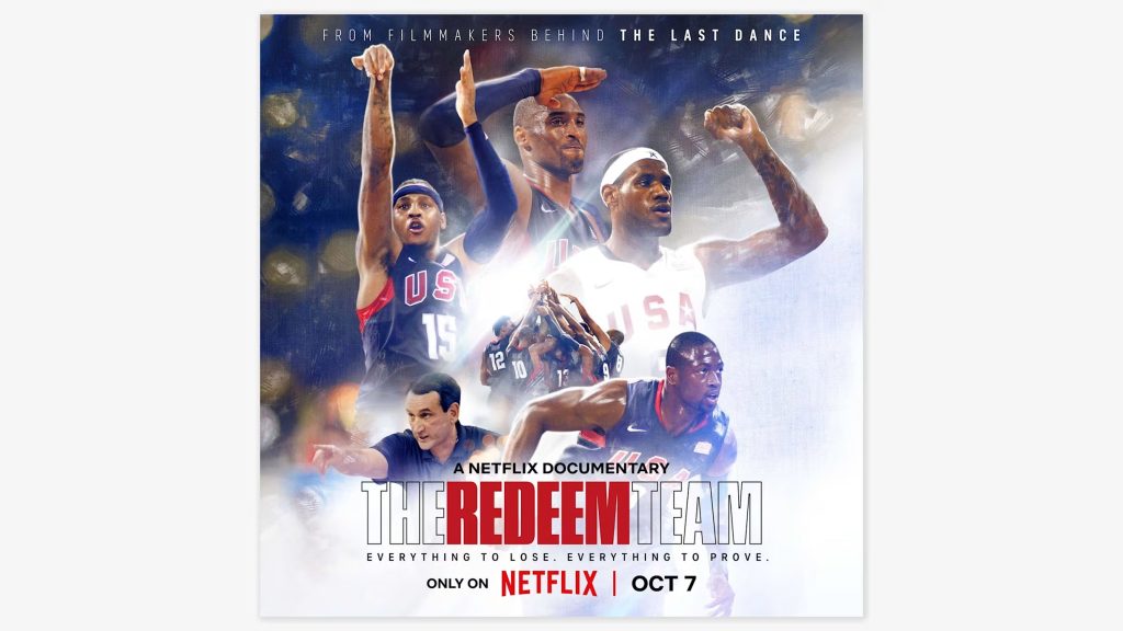 Netflix's "The Redeem Team" The Golden Standard in Olympic Basketball ...