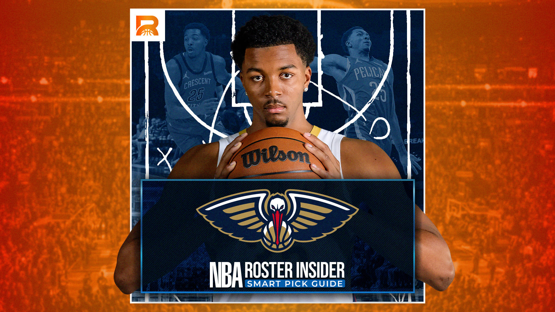 NBA Roster Insider: Drafting the New Orleans Pelicans - Rebanse