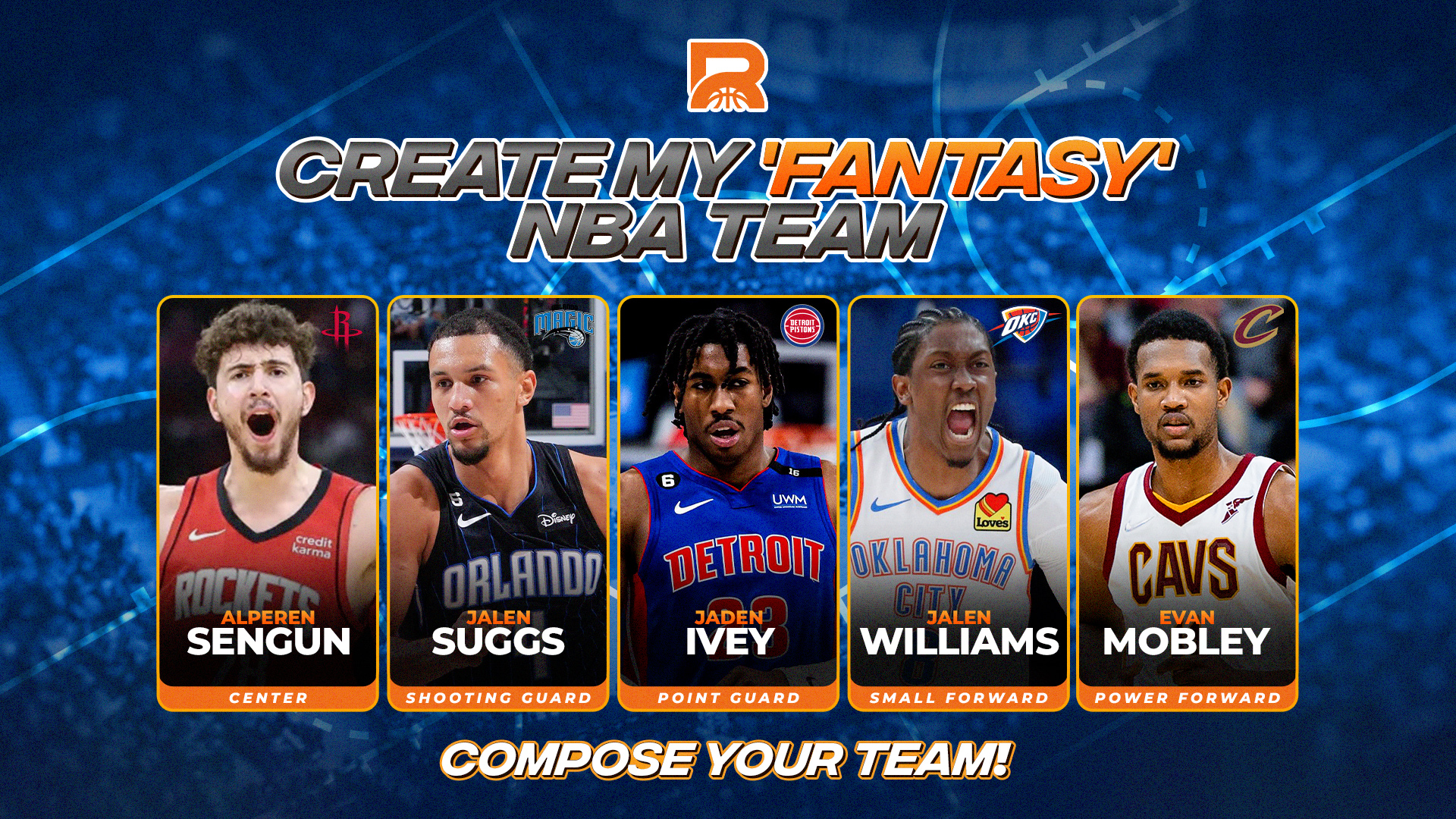Create My NBA Fantasy Team: The Uprising Stars that Will Take the ...