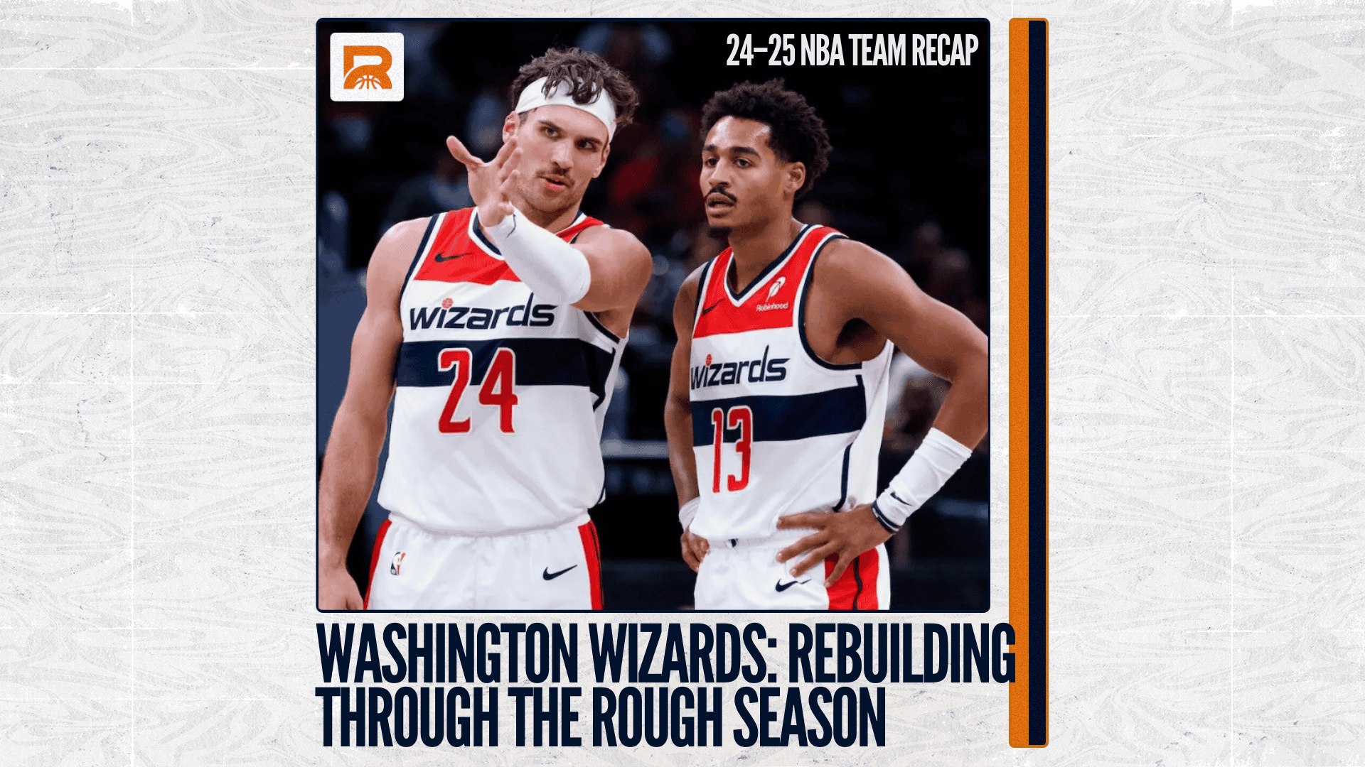 24–25 NBA Team Review: Washington Wizards, Rebuilding Through the Rough Season - Rebanse